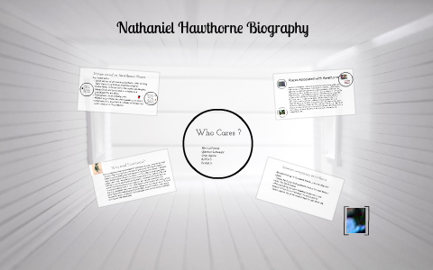 Nathaniel Hawthorne Biography by Alexander La Forest on Prezi