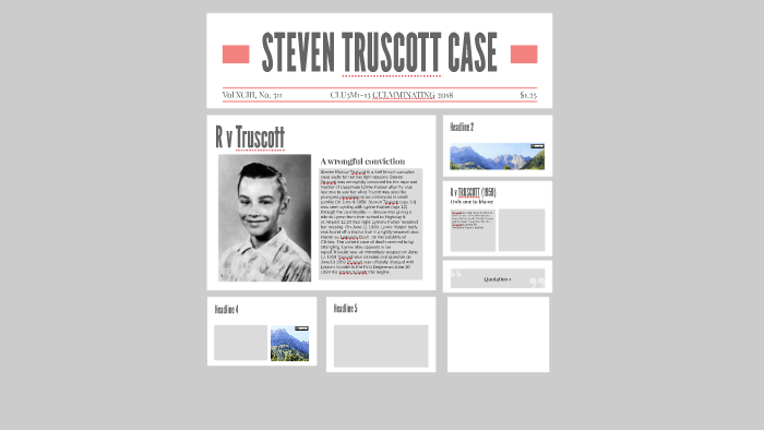 STEVEN TRUSCOTT CASE by Jaeanna E on Prezi