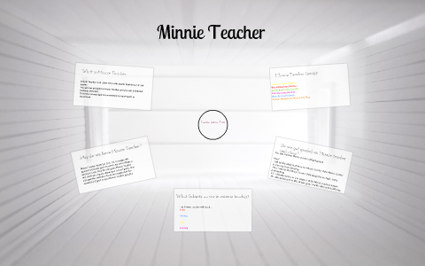 Minnie Teacher by Hannah Eldred on Prezi