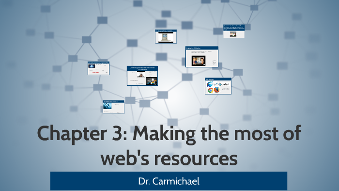Chapter 3: Making the most of web's resources by Alfreda Carmichael on ...