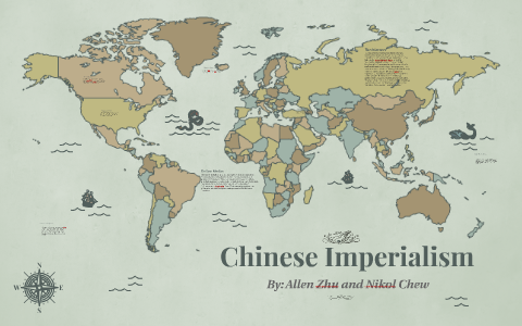 Chinese Imperialism by Niki Chew on Prezi