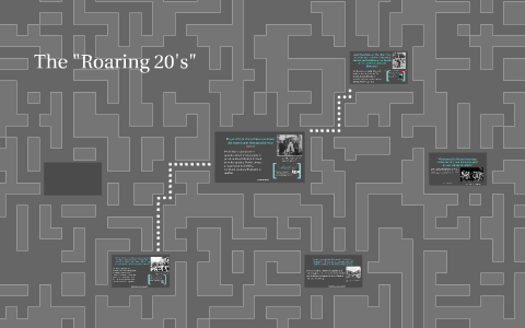 The "Roaring 20's" by Caleb Gwin on Prezi