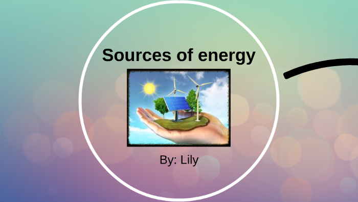 Sources of thermal energy by Lily Comeau on Prezi