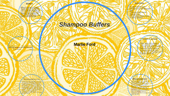 Shampoo Buffers by Marlie Ford on Prezi