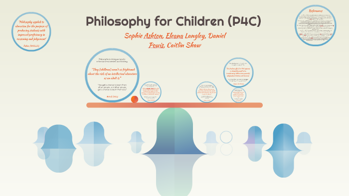 Philosophy for Children (P4C) by Daniel Powis on Prezi