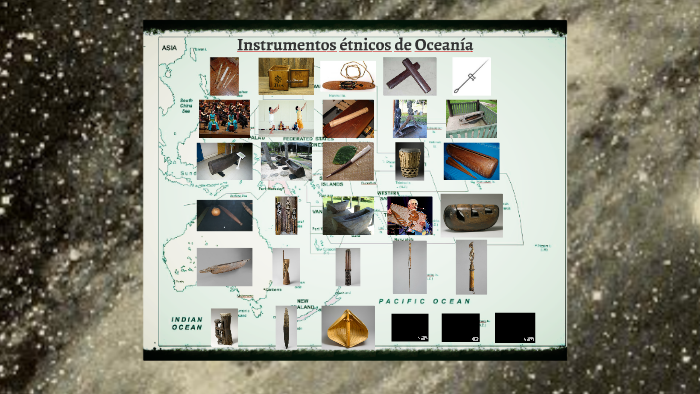 INSTRUMENTOS ÉTNICOS DE OCEANÍA by Battousai Himura on Prezi