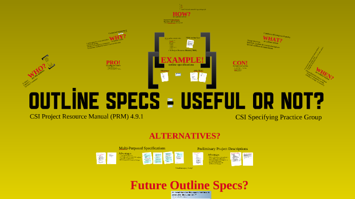 Outline Specs - Useful or Not? by Conspectus, Inc. on Prezi