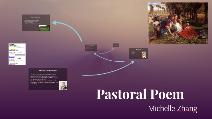 Pastoral Poem by Michelle Zhang on Prezi