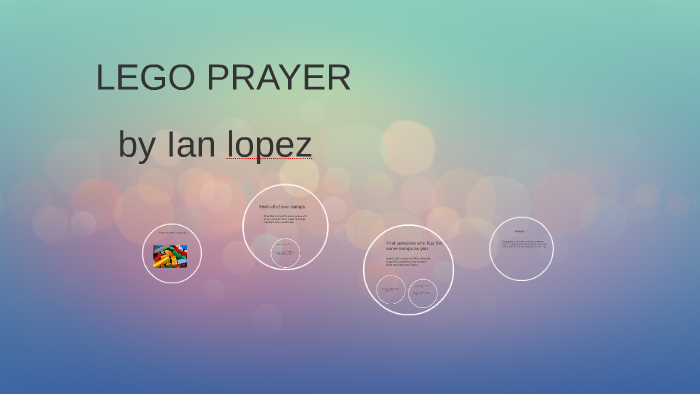 LEGO PRAYER by Ian Lopez on Prezi