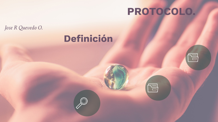 Protocolo. Definición y elementos importantes by jose reynel quevedo on ...