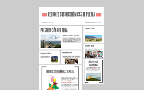 REGIONES SOCIOECONÓMICAS DE PUEBLA by Luis Cruz on Prezi