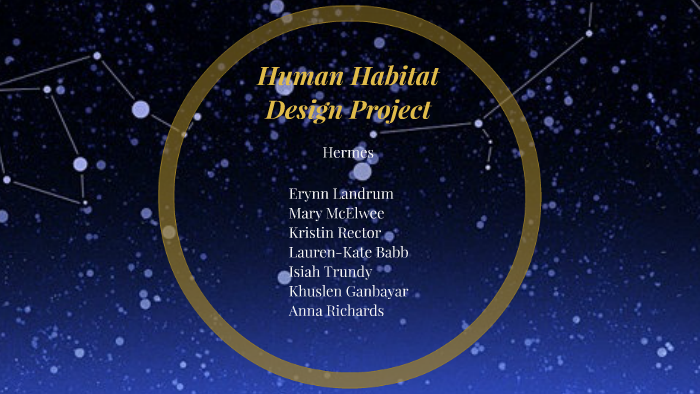 Human Habitat Design Project by Khuslen Ganbayar on Prezi