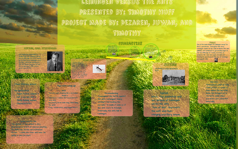 Leiningen Versus the Ants by dezaren perry on Prezi