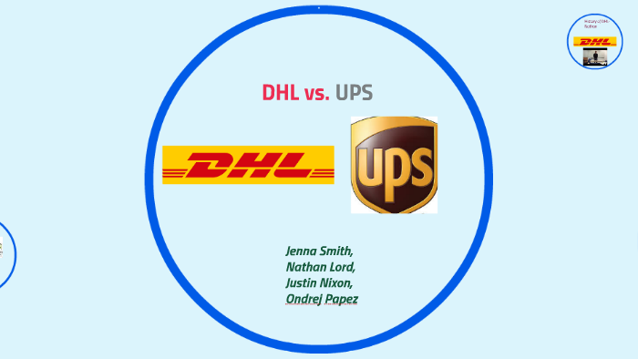 DHL vs. UPS by Jenna Smith on Prezi