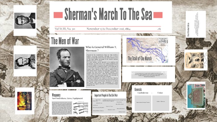 Sherman's March To The Sea by Anna West on Prezi