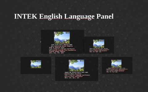 INTEK English Language Panel by Aizar Mohamad Noor on Prezi