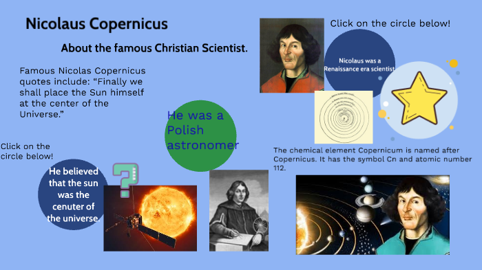 Nicolaus Copernicus Presentation by LoreLai Davis on Prezi
