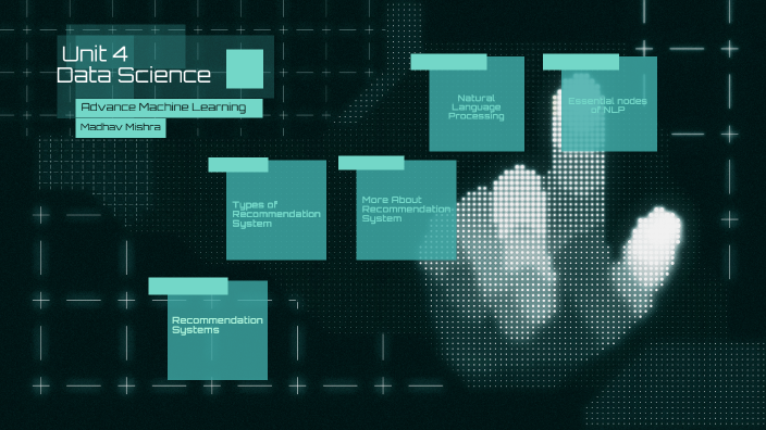 Data_Science_Unit 4 by Madhav Mishra on Prezi