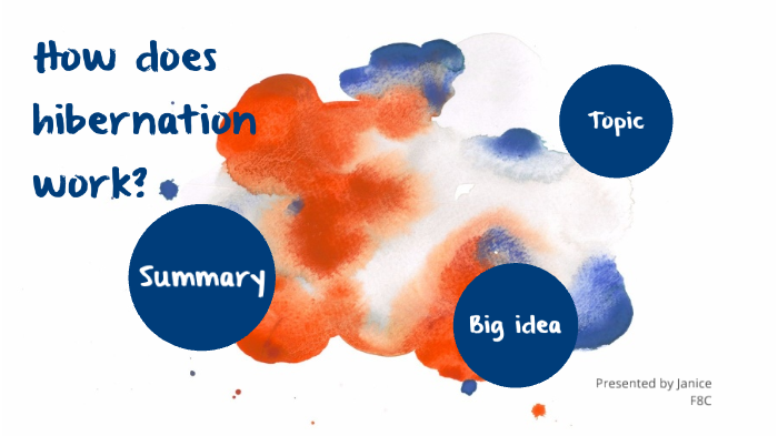 How does hibernation work? by JANICE FENG on Prezi