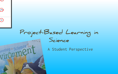 Project-Based Learning in Science by Kate Edgren on Prezi