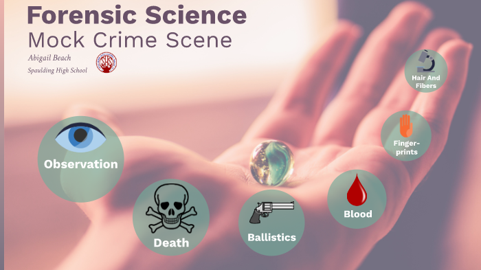 Forensics Final (mock Crime Scene by Student 2 on Prezi