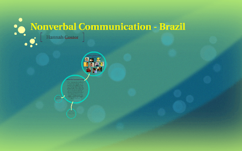 Brazil - Nonverbal Communication by Hannah Coster on Prezi