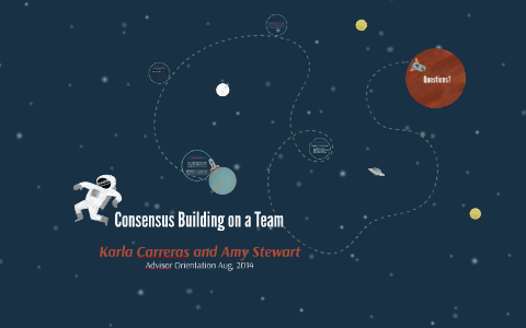 Consensus Building on a Team by Amy Stewart