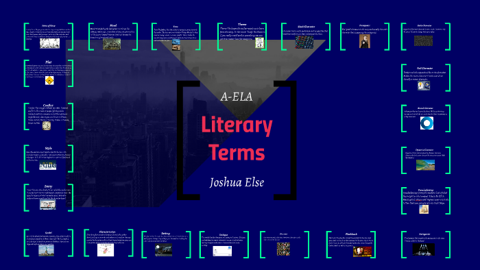 Literary Terms by Josh Else on Prezi