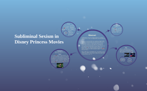 Subliminal Sexism in Disney Princess Movies by Mariel Makalintal on Prezi