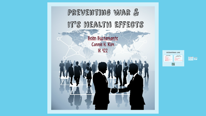 PREVENTING WAR by on Prezi