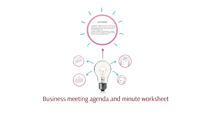 Business meeting agenda and minute worksheet by daniela duran on Prezi