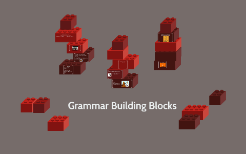 Grammar Building Blocks by Christina Graziano on Prezi