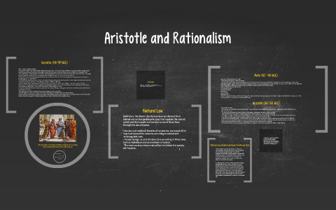 Aristotle and Rationalism by Olivia Hamilton on Prezi
