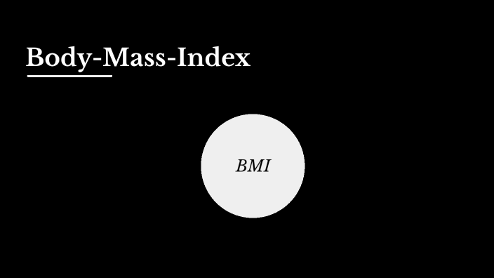 Body-Mass-Index by Stella Rella on Prezi