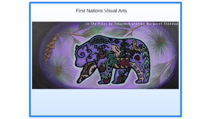 First Nations Visual Art by Bella Ambrose Mitchell on Prezi
