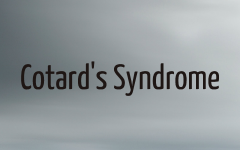Cotard's Syndrome by Kelsey Brown on Prezi