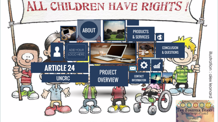 Article 24 - Rights of the Child by Aleana Vasiljeva on Prezi