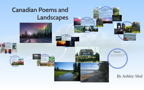 Canadian Poems and Lanscapes by Ashley Sled on Prezi