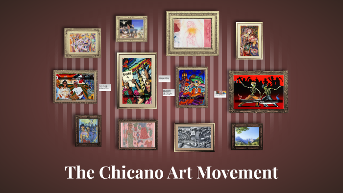 The Chicano Art Movement by Matthew Merritt