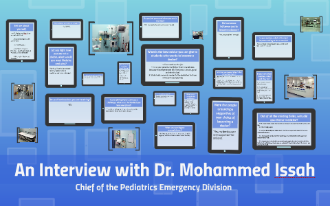 An Interview with Dr. Mohammed Issa by Sam Jeffrey on Prezi