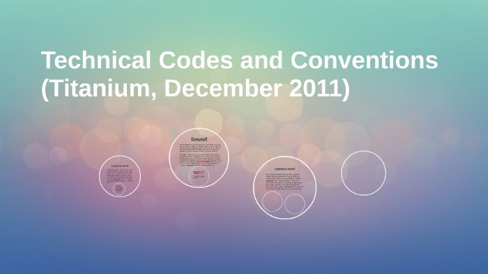 Technical Codes and Conventions by scott strong on Prezi