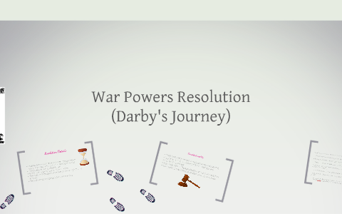 War Powers Resolution by matt coleman on Prezi