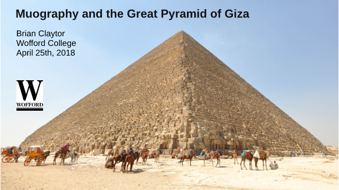 Muography Detection and the Great Pyramid of Giza by Brian Claytor on Prezi
