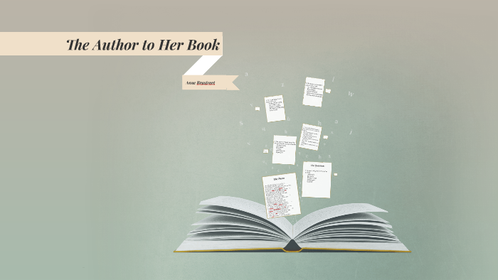 The Author to Her Book by Beth Phillips on Prezi