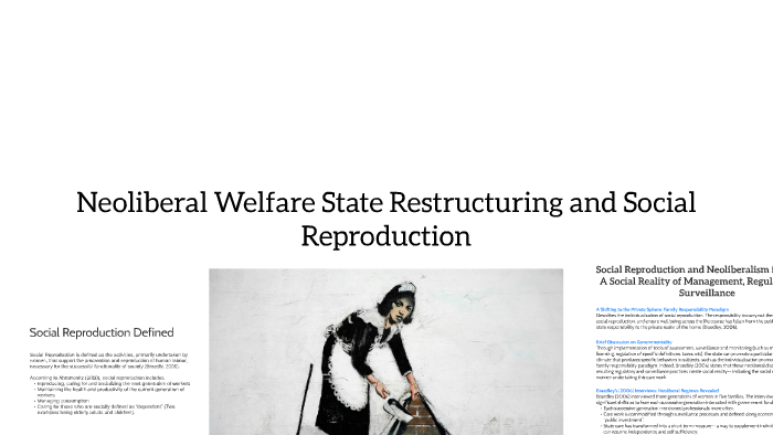 Neoliberal Welfare State Restructuring and Social Reproducti by ...