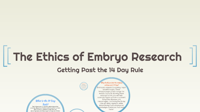 The Ethics of Embryo Research by London Gillespie on Prezi