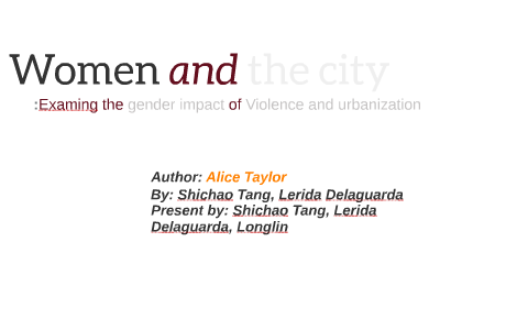 Urban Studies 101 Reading research: Women and the cities to Prof.Todd ...