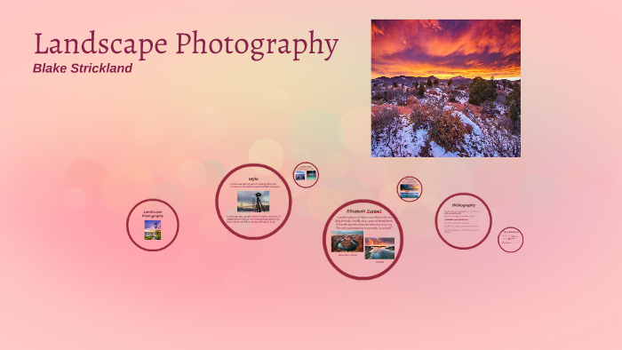 Landscape Photography by blake strickland on Prezi