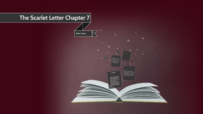 The Scarlet Letter Chapter 7 by madelyn gabel on Prezi