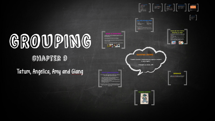 GROUPING DEFINED by Tatum Finlay on Prezi